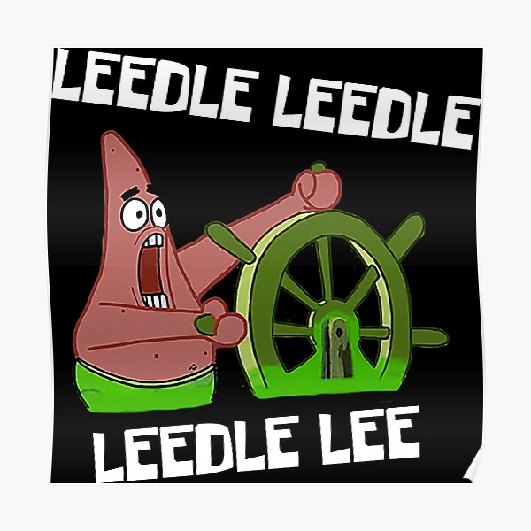 "Leedle Leedle Leedle Lee" Poster by wallofmoms257 | Redbubble