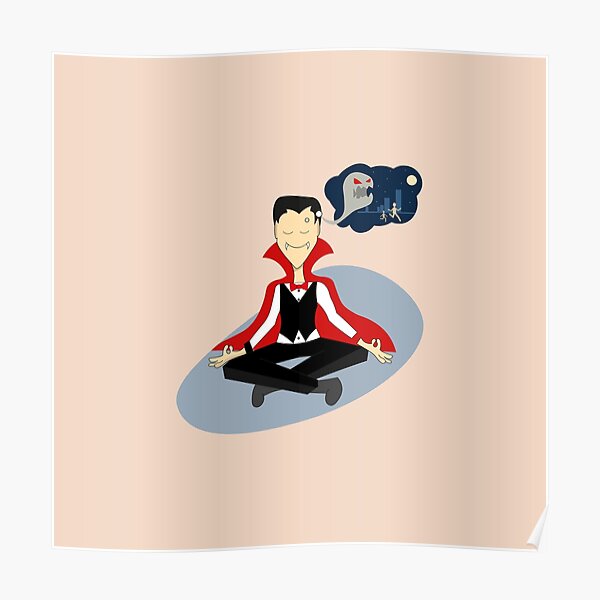 "Vampire Yoga..." Poster by Johnnyjacob01 | Redbubble