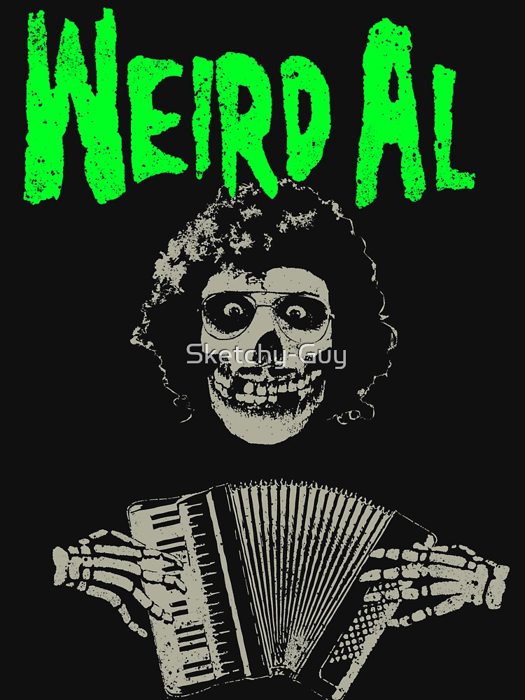"Weird Al meets the Misfits with Accordion" T-shirt for Sale by Sketchy ...