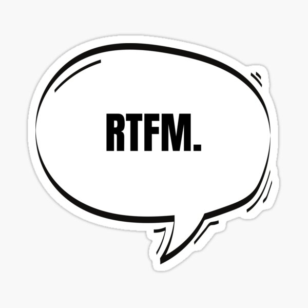 "RTFM Text-Based Speech Bubble" Sticker for Sale by nathalieaynie ...