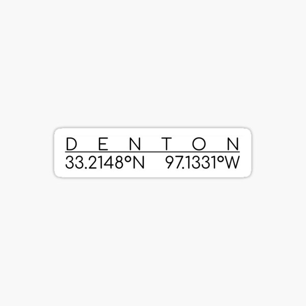 "Denton Coordinates" Sticker by NaomiAbengowe | Redbubble