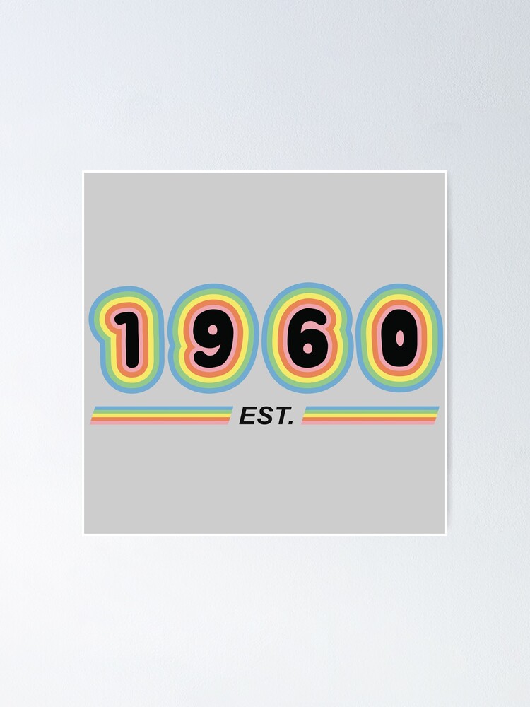 "est 1960 vintage rainbow" Poster for Sale by poppingcandy | Redbubble