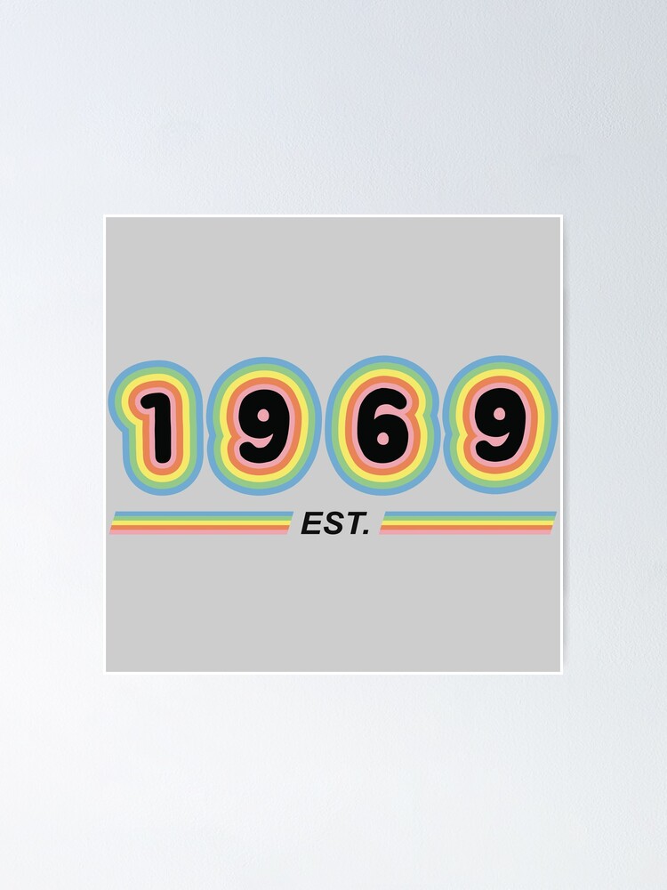 "est 1969 vintage rainbow" Poster by poppingcandy | Redbubble