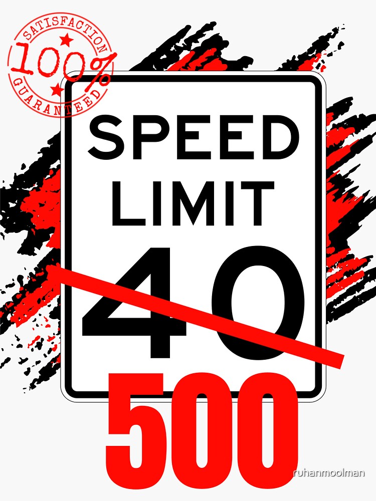 "Speed limit" Sticker for Sale by ruhanmoolman | Redbubble