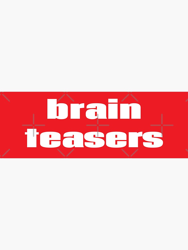 "Brain Teasers" Sticker by ProjectX23 | Redbubble