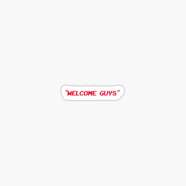 "technoblade quotes welcome guys" Sticker for Sale by krypton4shirt ...