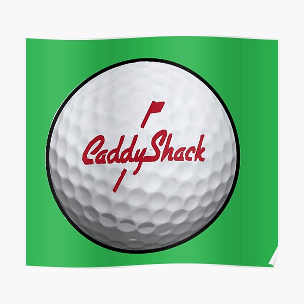 "CaddyShack" Poster for Sale by SwampfoxDesign | Redbubble