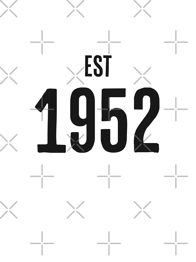 "Established 1952 | Est 1952" Sticker by art-fox | Redbubble