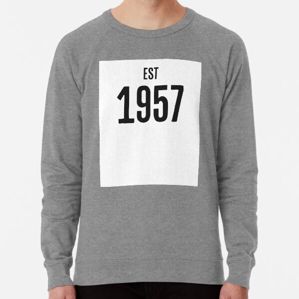 "Established 1957 | Est 1957" Lightweight Sweatshirt for Sale by art ...
