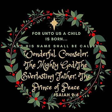 "Isaiah 9:6 For unto us a Child is born Christmas verse" Poster for ...