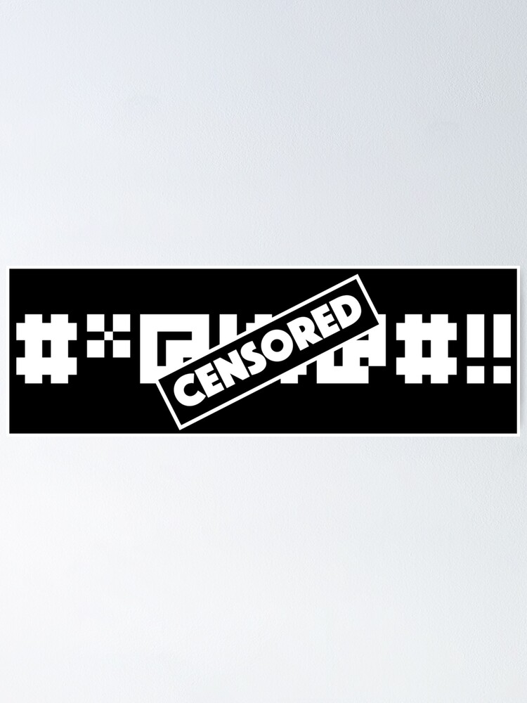 "Censored curse words" Poster by MielOntwerpt | Redbubble