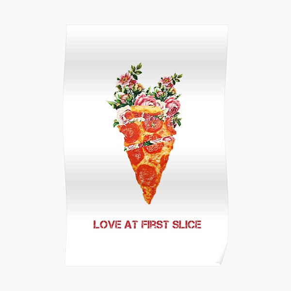 "Love at first slice, Pizza Collage Art, Pizza " Poster for Sale by ...