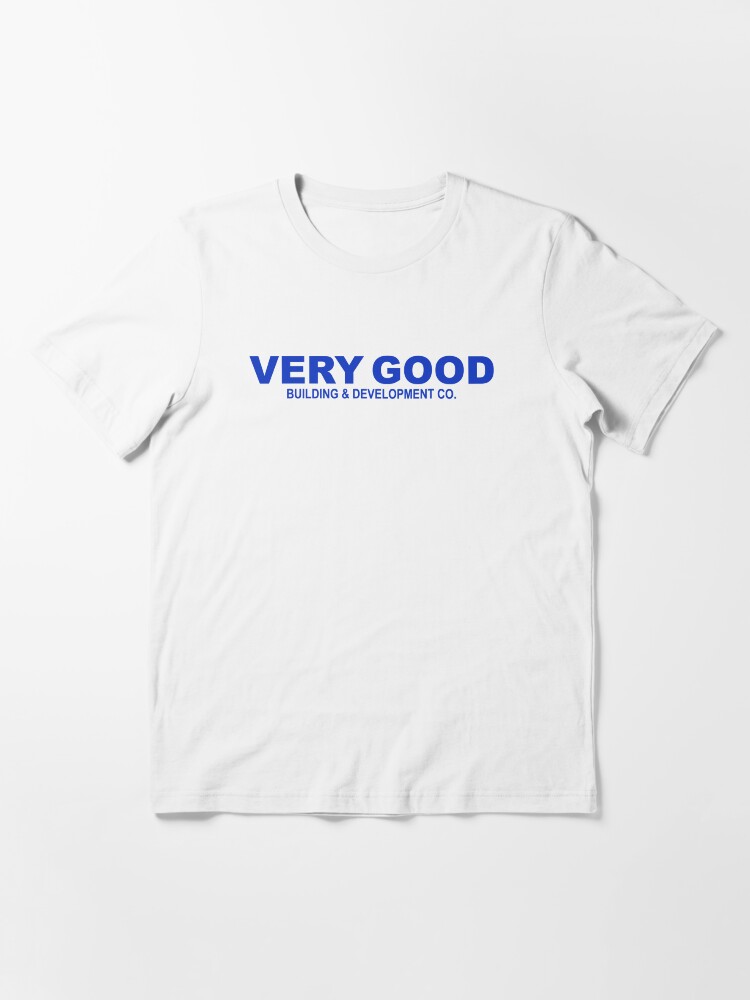 "VERY GOOD BUILDING & DEVELOPMENT CO. (Parks & Recreation)" Essential T ...
