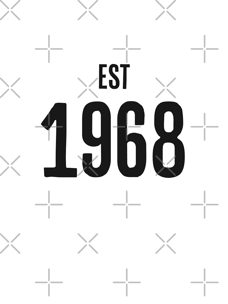 "Established 1968 | Est 1968" Sticker for Sale by art-fox | Redbubble