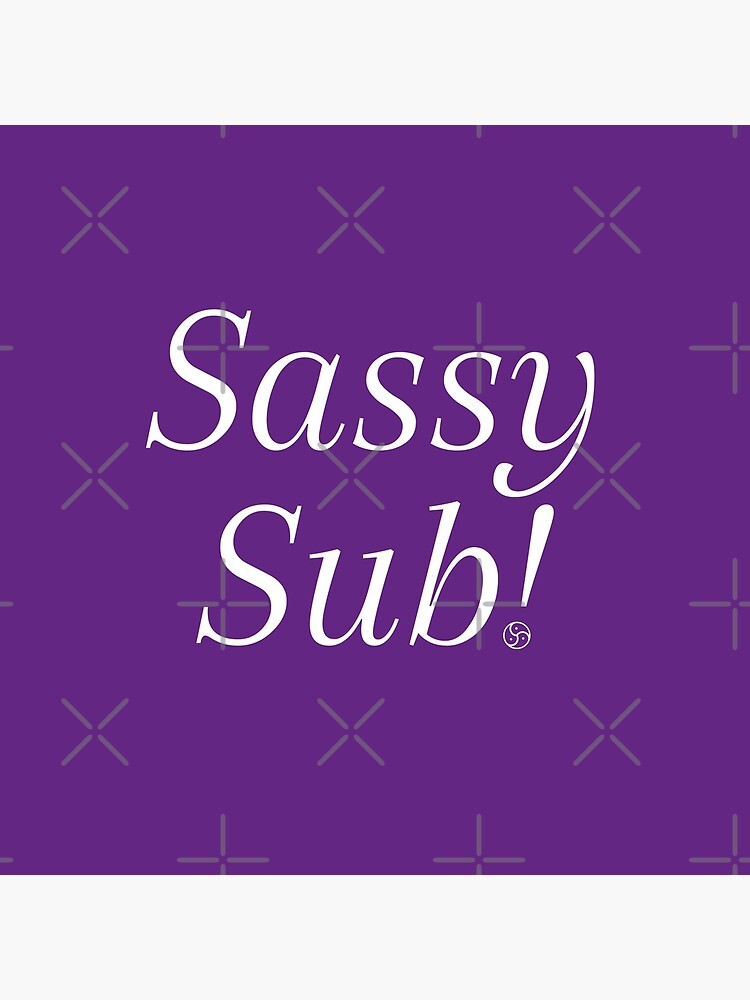 "Sassy Sub - BDSM Triskelion included for kinky people" Throw Pillow by ...