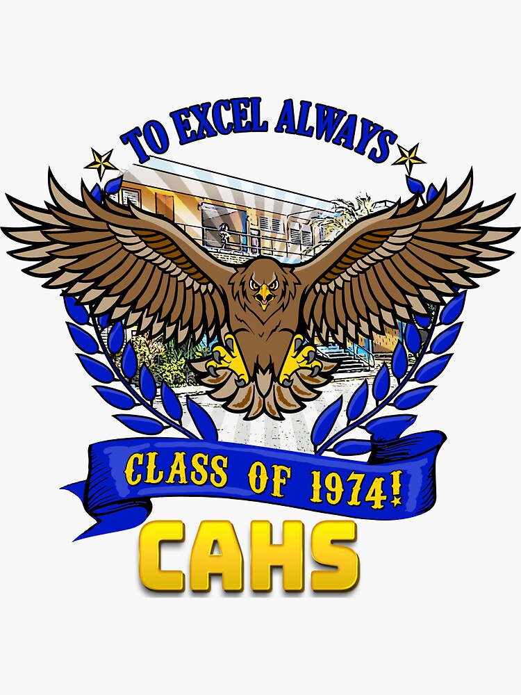 "CAHS Class of 1974" Sticker for Sale by WearThePositive | Redbubble