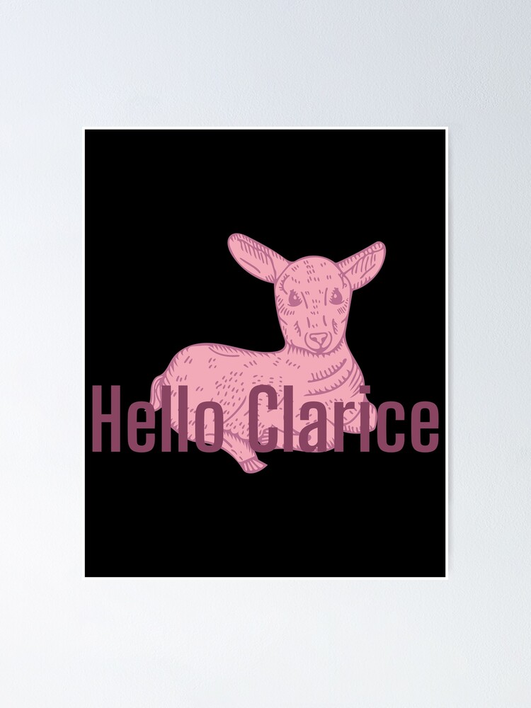 "Silence of the Lambs Hello Clarice" Poster for Sale by jaclynvirt ...