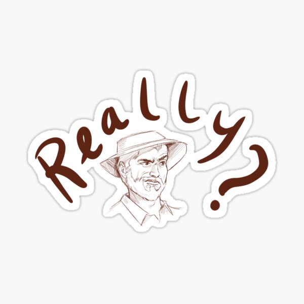 "Really?" Sticker for Sale by hoshimem | Redbubble
