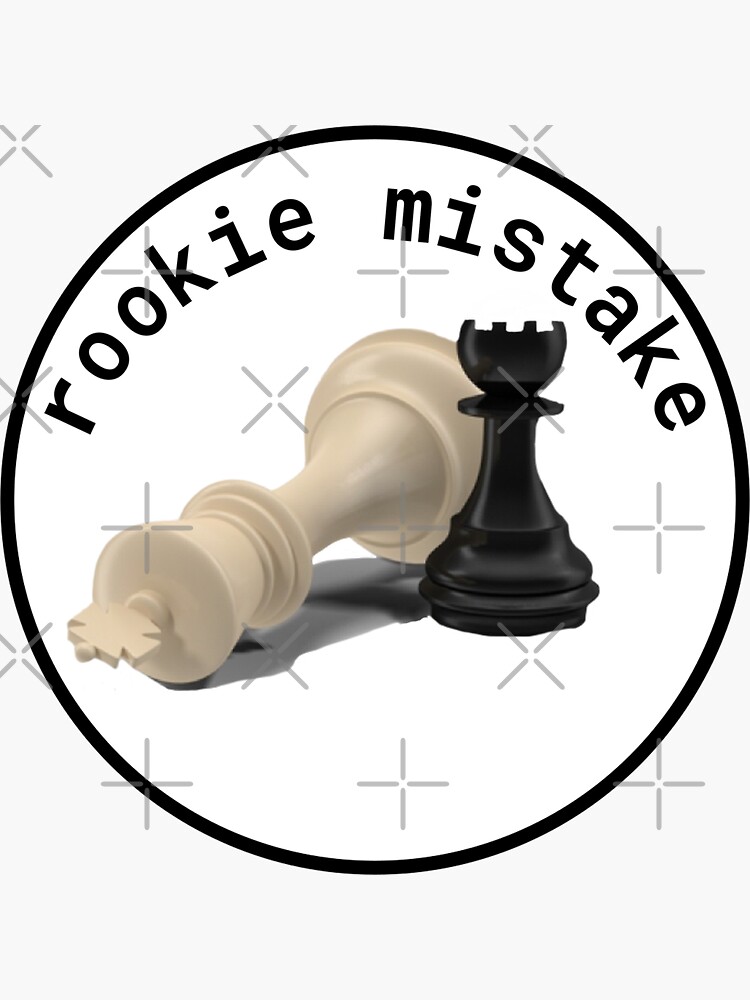 "rookie mistake" Sticker for Sale by TovenBay | Redbubble