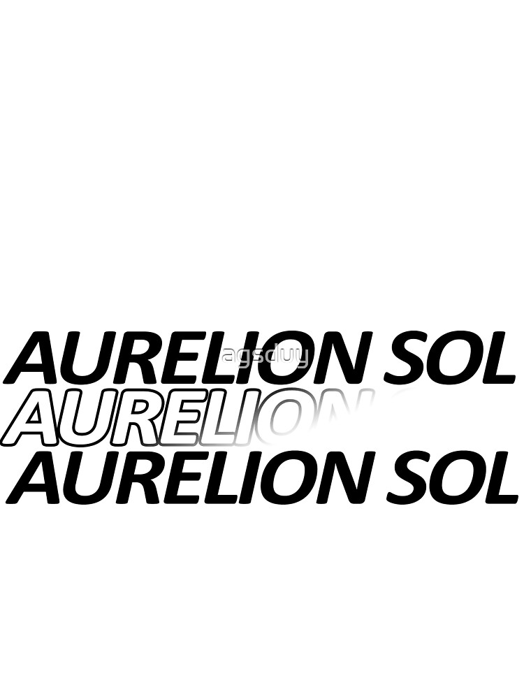 "Aurelion Sol Aurelion Sol Aurelion Sol " Art Print for Sale by agsduy ...