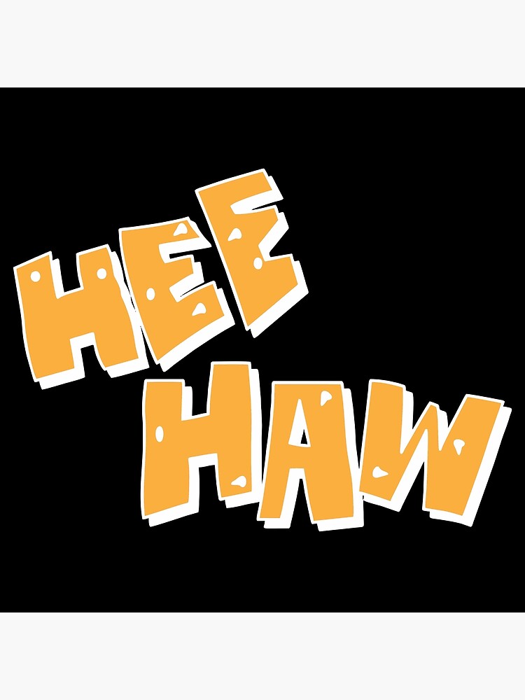 Póster «MÁS VENDIDO - Logotipo de Hee Haw» de NoelleRivera | Redbubble
