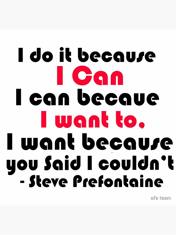 "Steve Prefontaine Quote" Poster for Sale by aferni | Redbubble