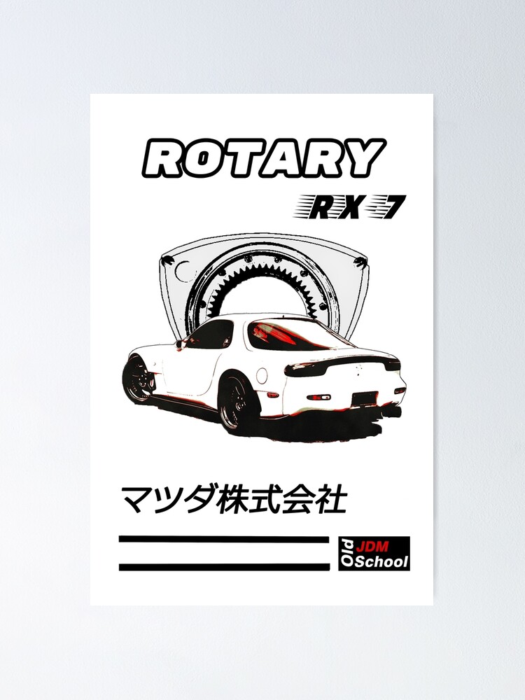 "Rotary RX-7 [FD]" Poster by oldschooljdm | Redbubble