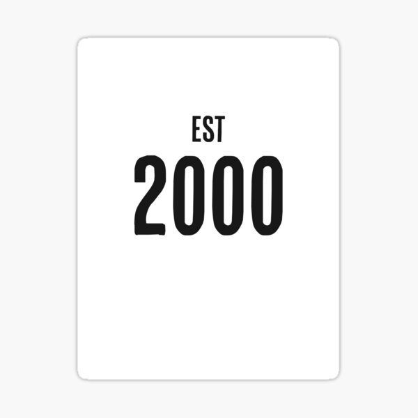 "Established 2000 | Est 2000" Sticker by art-fox | Redbubble