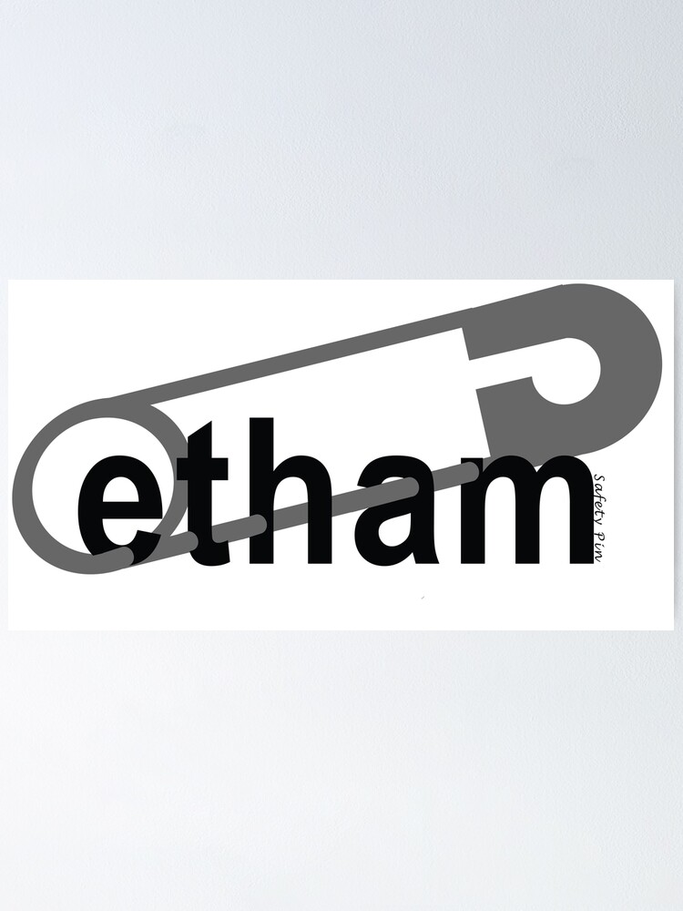 "Etham - Safety Pin " Poster by TheQueuingLife | Redbubble