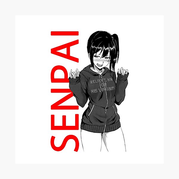 "Anime. Girl. Senpai. Senpai girl." Photographic Print by Sightenly ...
