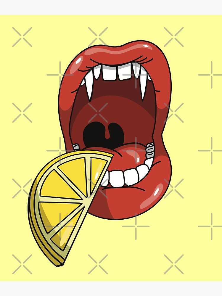 "Mouth with Vampire teeth about to eat a sour slice of lemon. " Poster ...