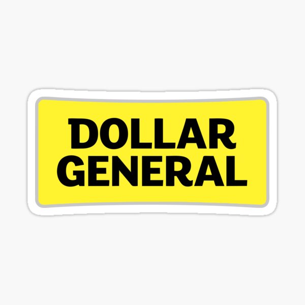 Dollar General Stickers | Redbubble