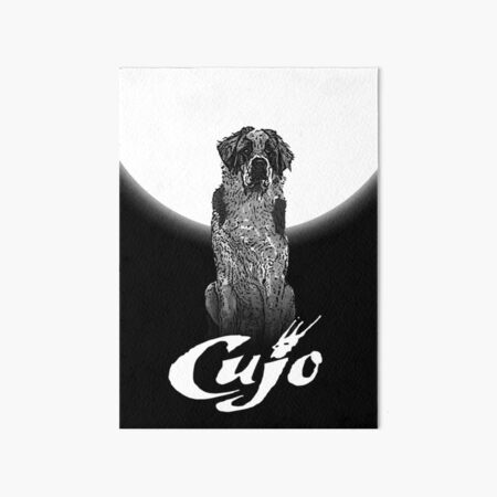 "Cujo" Art Board Print by creep-jerky | Redbubble
