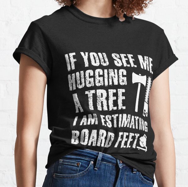 Woodworking T-Shirts | Redbubble