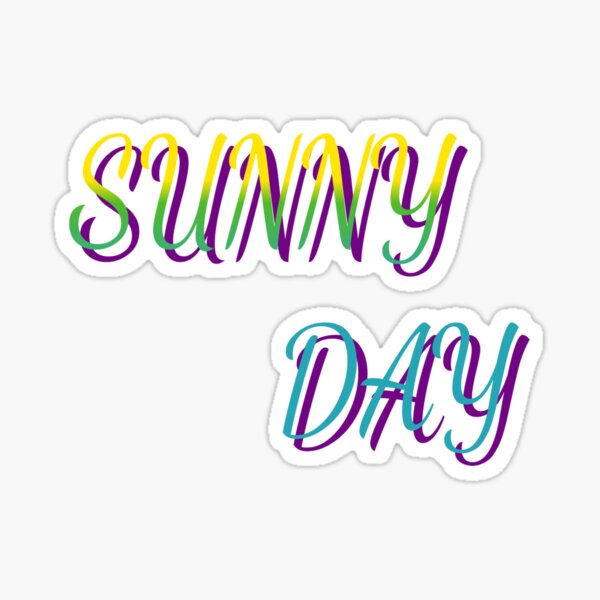 "SUNNY DAY" Sticker for Sale by Suman1306 | Redbubble