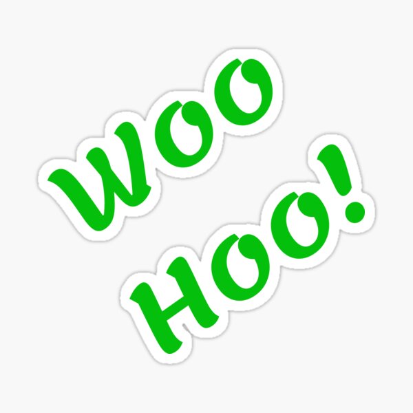 "Woo hoo" Sticker for Sale by Namarome | Redbubble