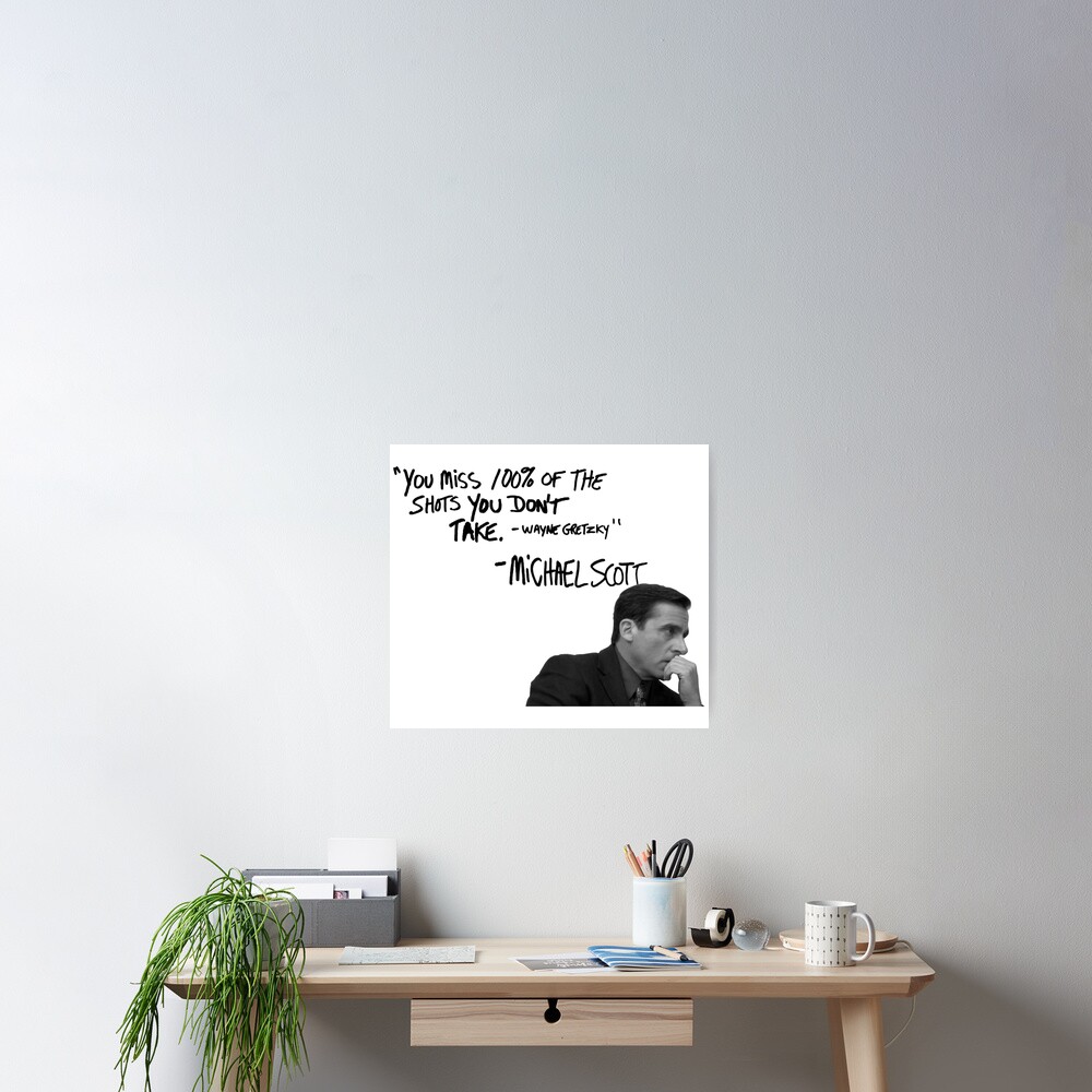 "Michael Scott's Inspirational Quote (White)" Poster for Sale by ...
