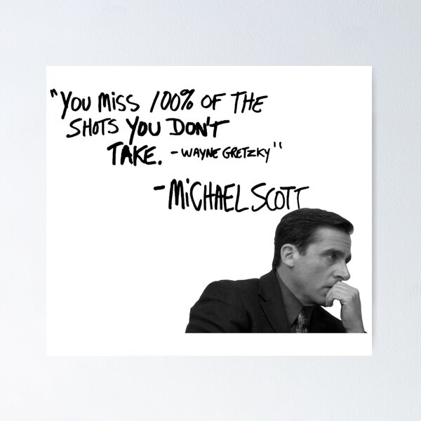 "Michael Scott's Inspirational Quote (White)" Poster for Sale by ...