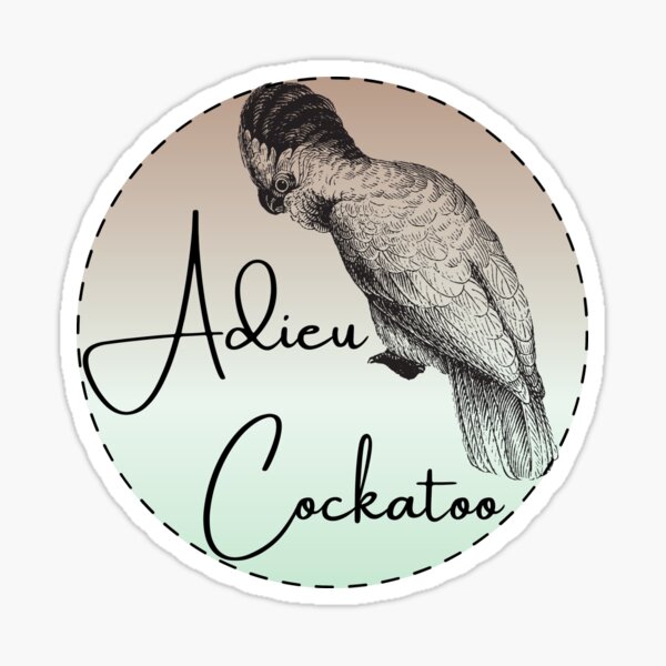"Adieu Cockatoo" Sticker for Sale by CandBCreative | Redbubble