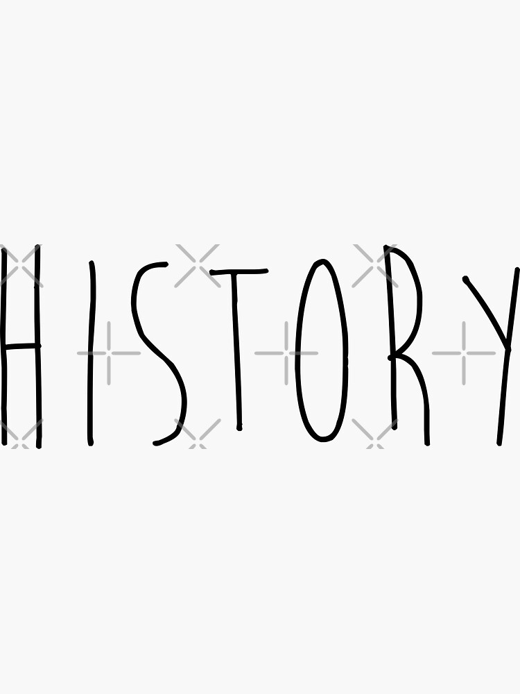 "history label" Sticker for Sale by metanoid | Redbubble