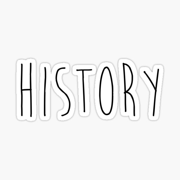 "history label" Sticker for Sale by metanoid | Redbubble