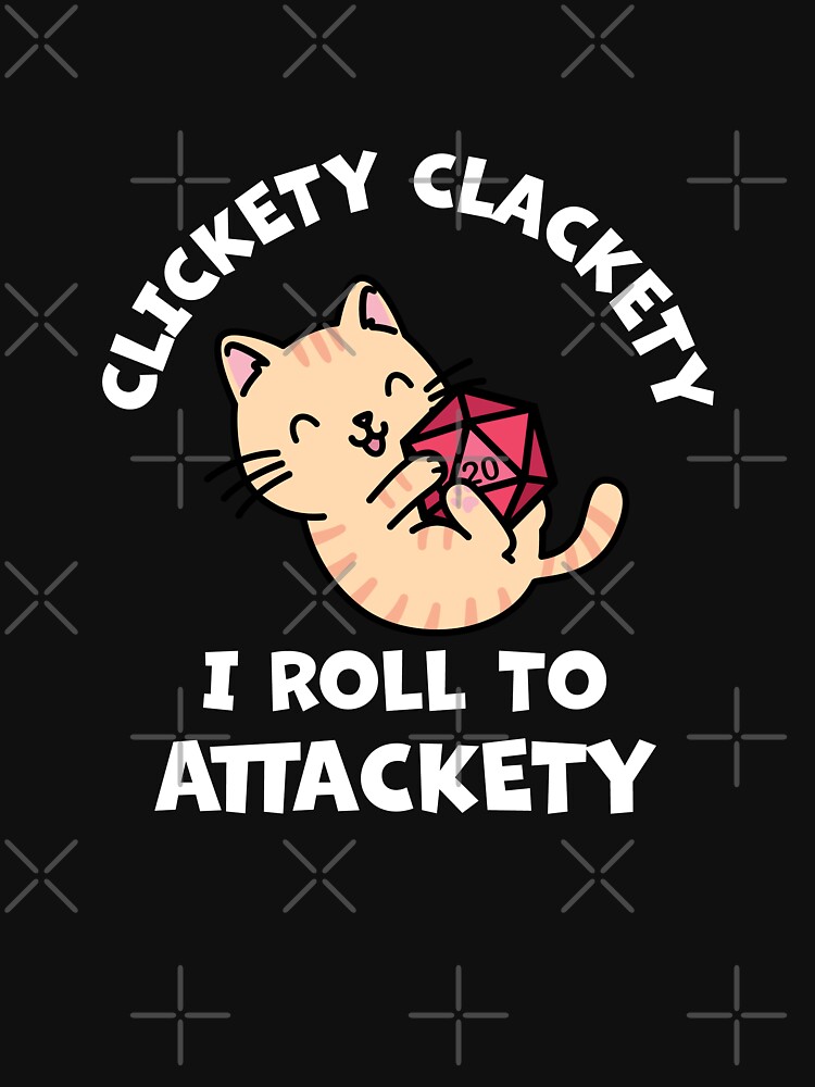 "Clickety Clackety I Roll to Attackety" Essential T-Shirt for Sale by ...