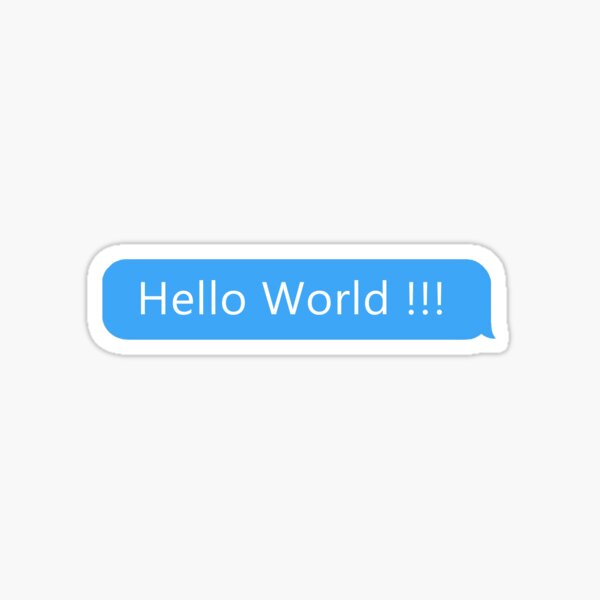 "Hello World (Facebook Messenger)" Sticker for Sale by ITWork | Redbubble