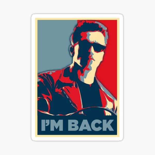 ""I'M BACK" Poster" Sticker for Sale by C-S-M | Redbubble