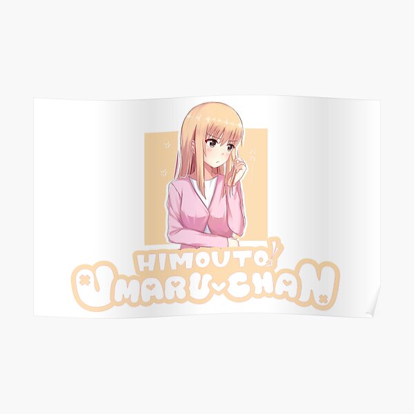 "Cute Umaru Chan" Poster by Animeager | Redbubble
