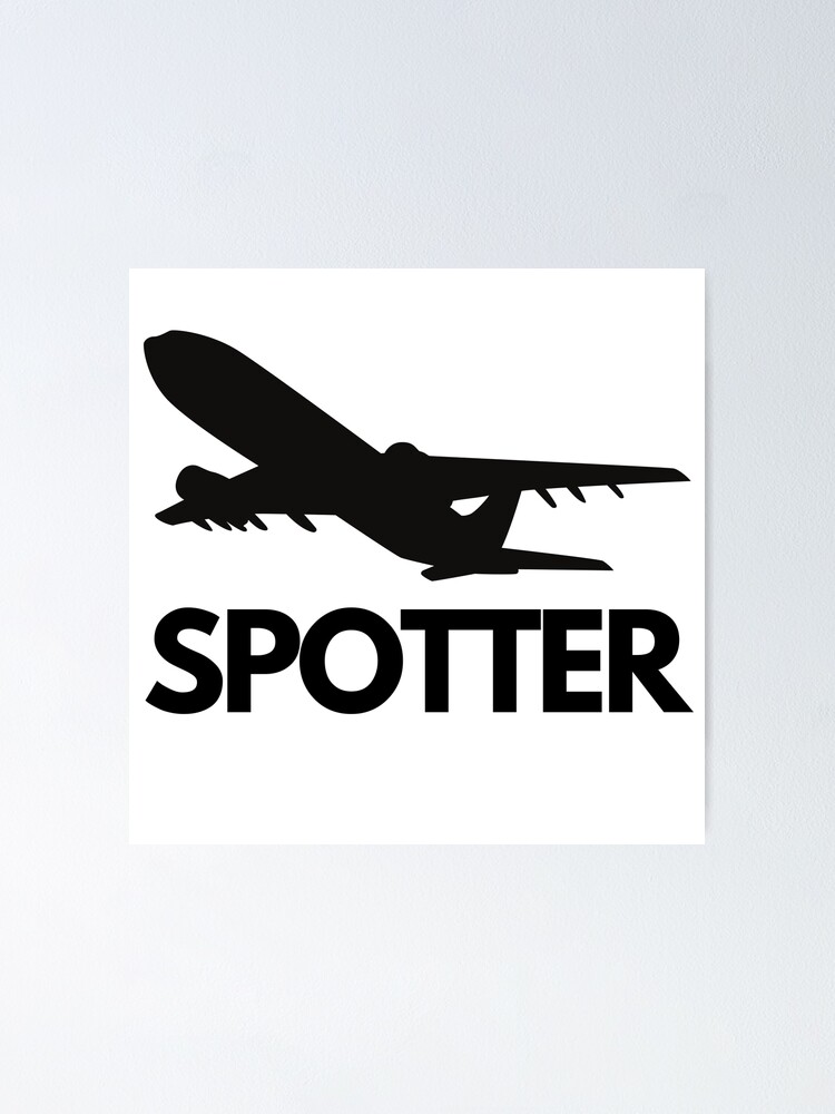 "Aircraft Spotter" Poster by jetmike | Redbubble