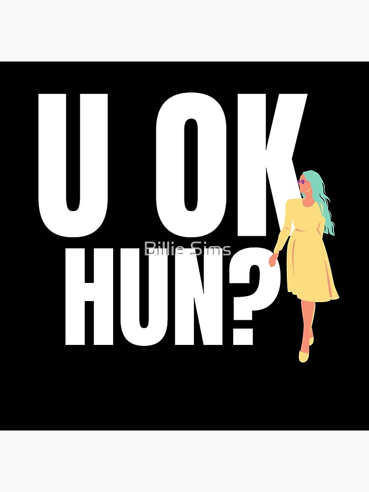 "U Ok Hun?" Poster by crysis365 | Redbubble