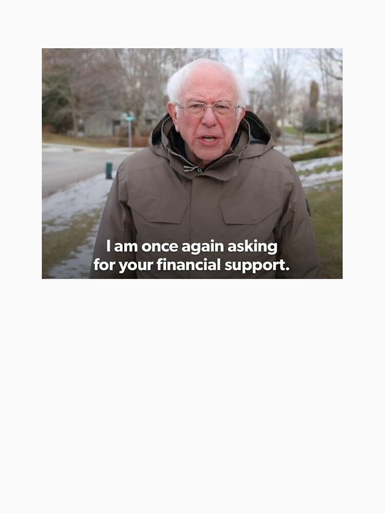 "Bernie Sanders "I Am Once Again Asking For Your Financial Support ...