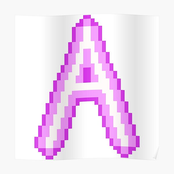 "Pixel Art A Lettering" Poster by Pixelsticks | Redbubble