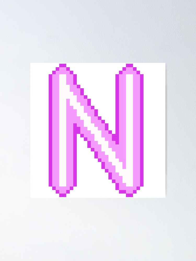 "Pixel Art N Schriftzug" Poster von Pixelsticks | Redbubble